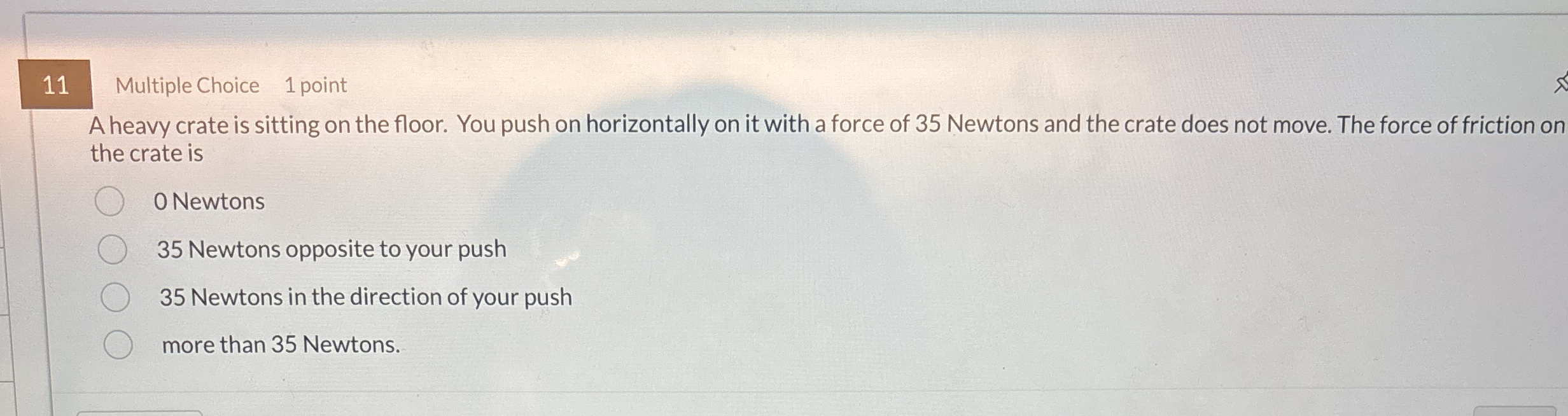 Solved 11Multiple Choice1 ﻿pointA heavy crate is sitting on | Chegg.com