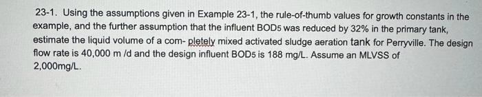 Solved 23-6. Determine the return sludge concentration (X/) | Chegg.com