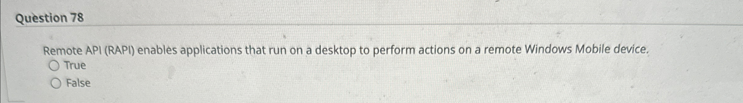 Solved Question 78Remote API (RAPI) ﻿enables applications | Chegg.com