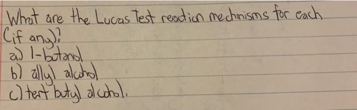 Solved What are the Lucas Test reaction mechnisms for each | Chegg.com