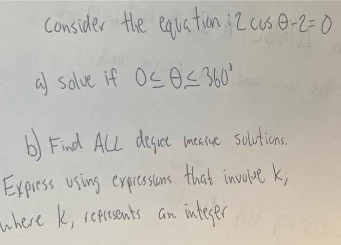Solved consider the equation: \\( 2 \\cos \\theta-2= \\) a) | Chegg.com