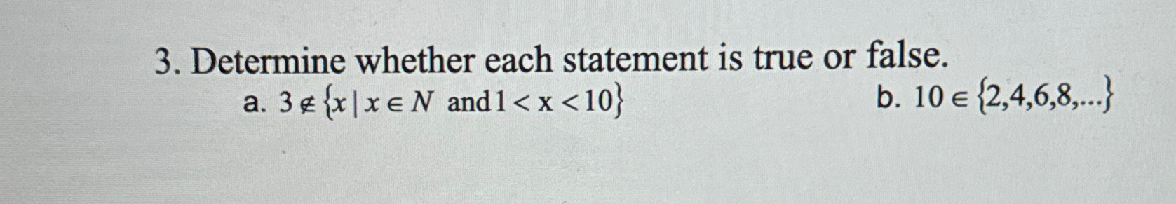Determine whether each statement is true or false.a. | Chegg.com