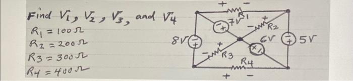 Solved Find V1,V2,V3, and VR1=100ΩR2=200ΩR3=300ΩR4=400Ω | Chegg.com