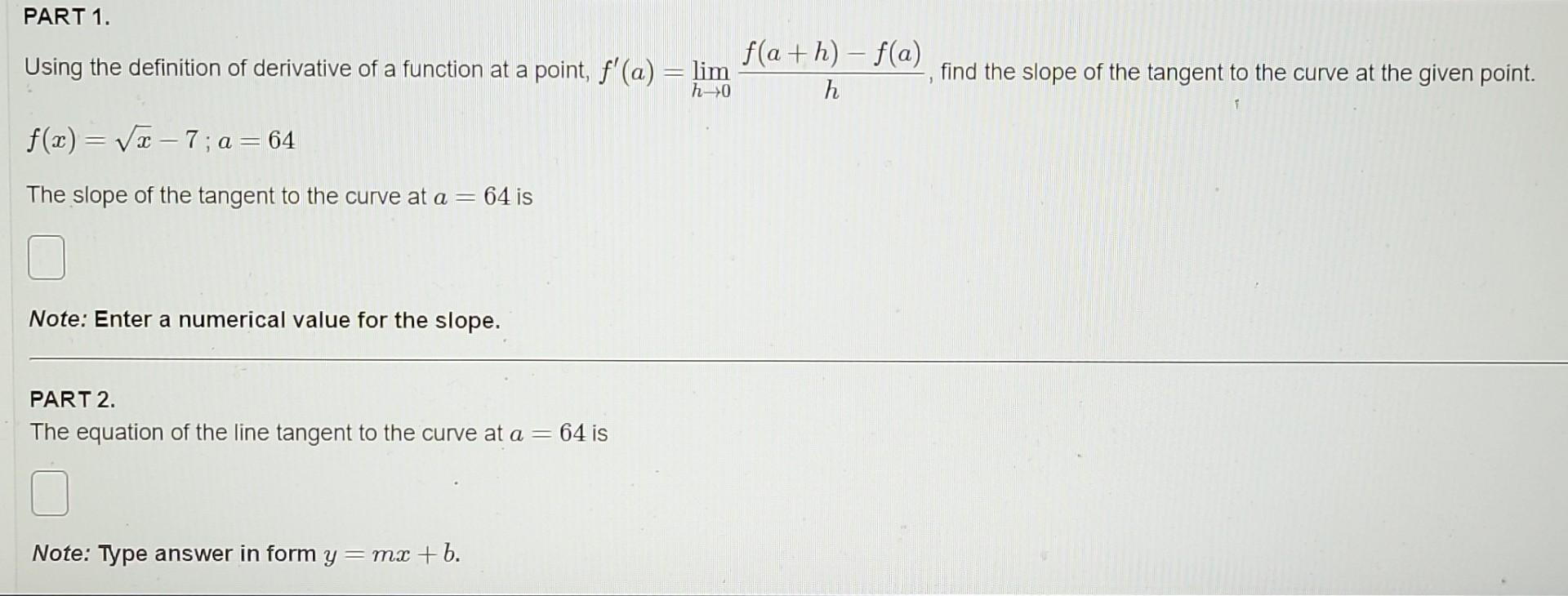 Solved Using the definition of derivative of a function at a | Chegg.com
