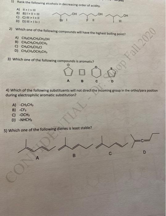 Solved 1) What is the IUPAC name for the following compound? | Chegg.com