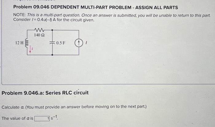 Solved Problem 09.046 DEPENDENT MULTI-PART PROBLEM - ASSIGN | Chegg.com