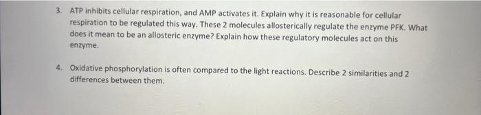 Solved 3. ATP inhibits cellular respiration, and AMP | Chegg.com