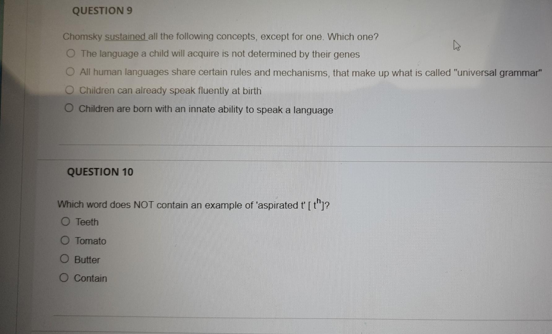Solved QUESTION 9 Chomsky sustained all the following | Chegg.com