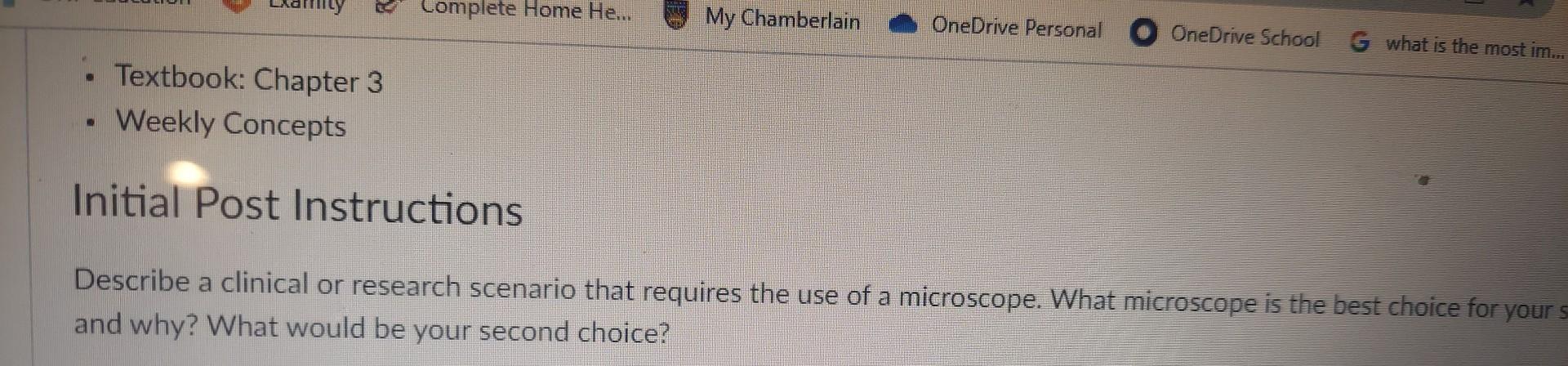 Solved Initial Post Instructions Describe a clinical or | Chegg.com