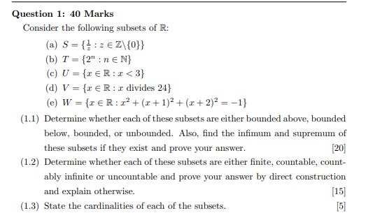 Solved Question 1: 40 ﻿MarksConsider the following subsets | Chegg.com