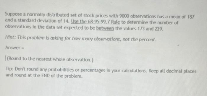 Solved Suppose a normally distributed set of stock prices | Chegg.com