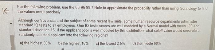 Solved For the following problem, use the 68-95-99.7 Rule to | Chegg.com