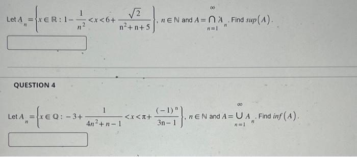 Solved Let An={x∈R:1−n21 | Chegg.com