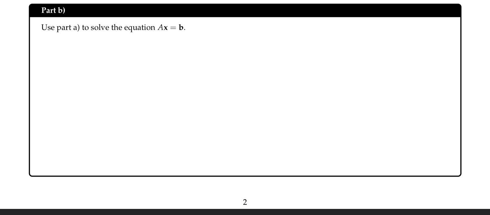 Problem 1Solve the linear equation Ax=b ﻿using | Chegg.com