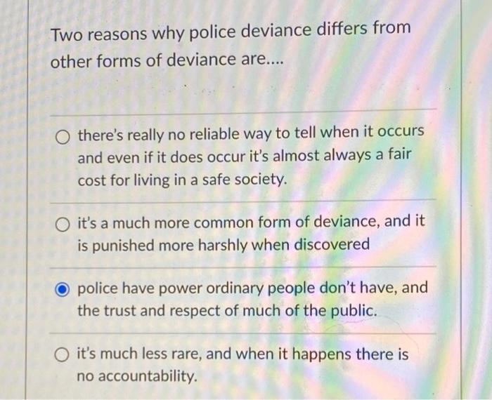 Solved A system in which police officers accept bribes to | Chegg.com