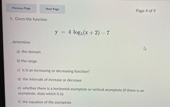 Solved Page 4 of 9 1. Given the function y=4log5(x+2)−7 , | Chegg.com