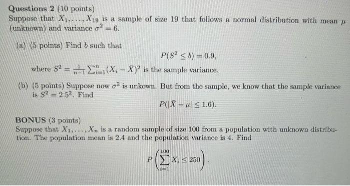 Solved Questions 2 (10 points) Suppose that X1,…,X19 is a | Chegg.com