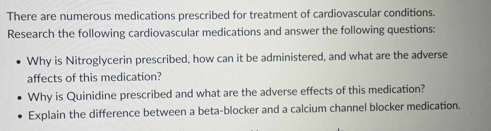 Solved There are numerous medications prescribed for | Chegg.com