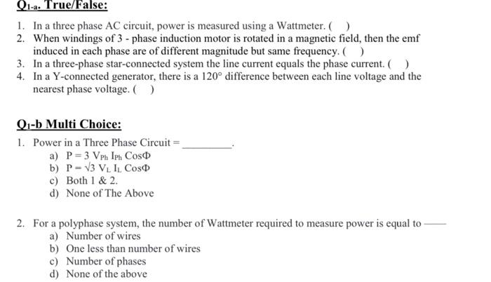 Solved Q1−a. True/False: 1. In a three phase AC circuit, | Chegg.com