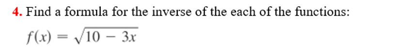 Solved Find a formula for the inverse of ﻿the each of ﻿the | Chegg.com