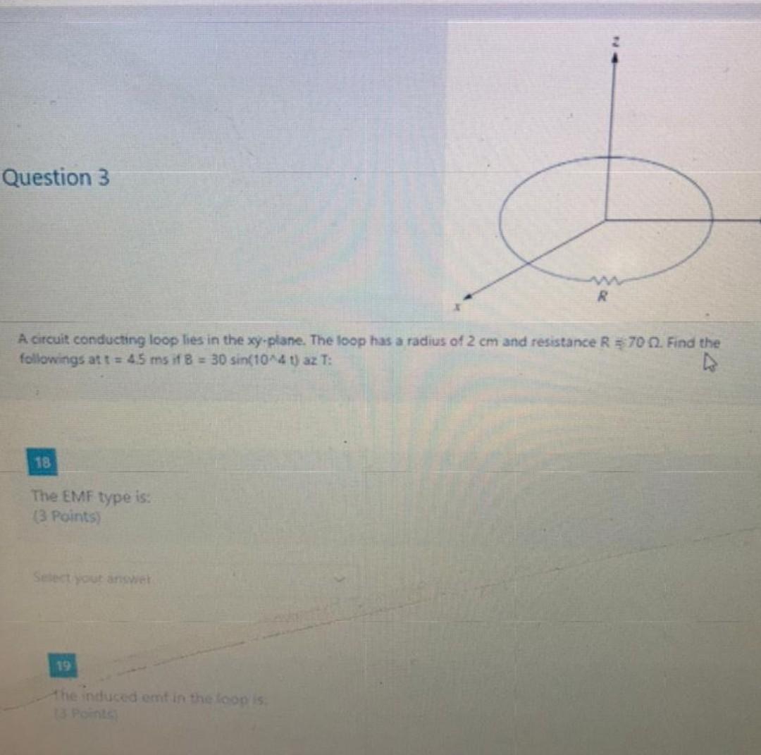 Solved Question 3 R A circuit conducting loop lies in the | Chegg.com