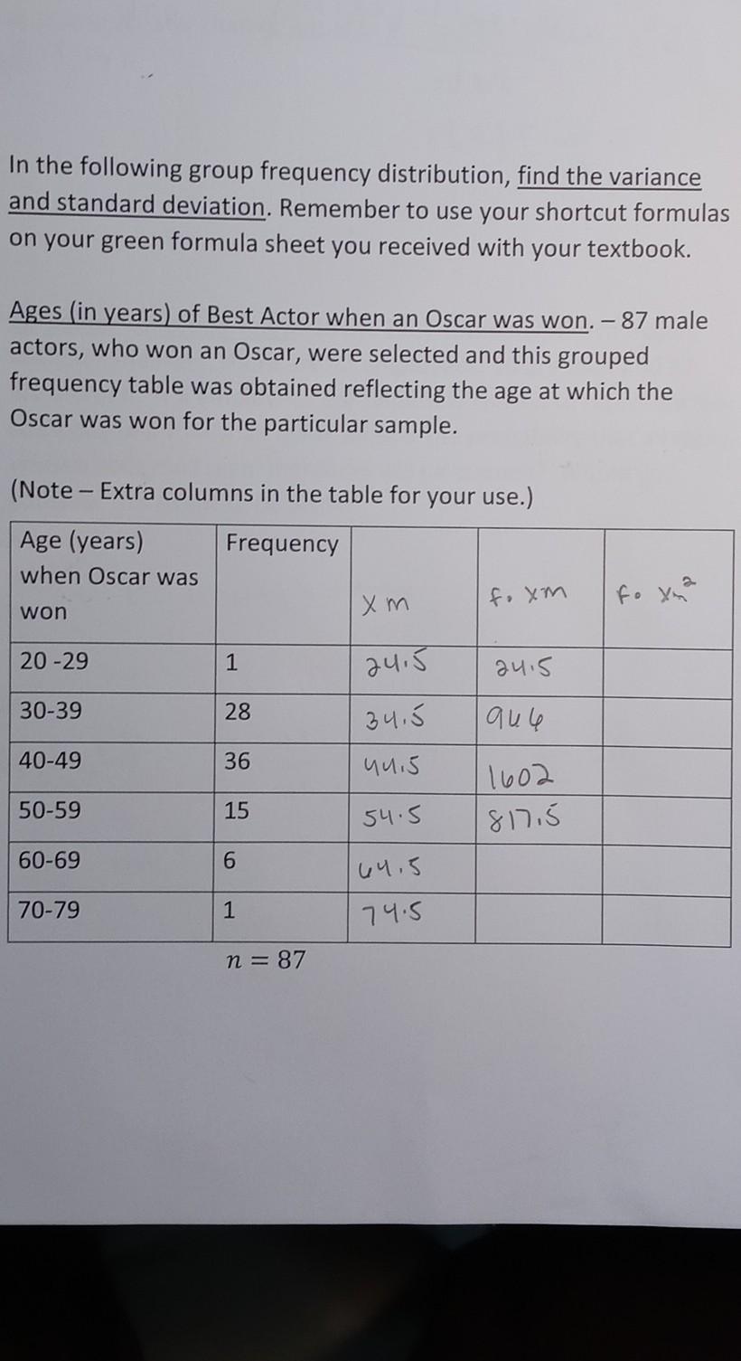 Solved In the following group frequency distribution, find | Chegg.com