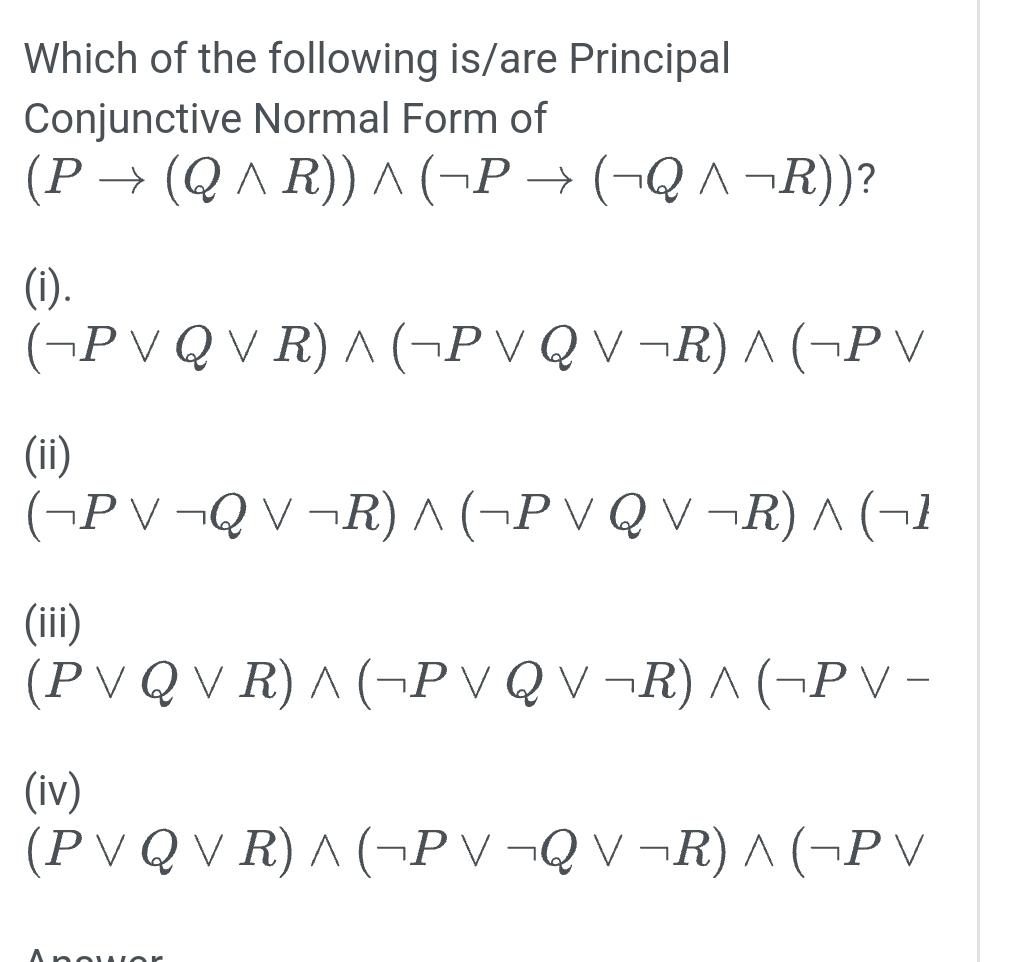 Solved Which of the following is/are Principal Conjunctive | Chegg.com