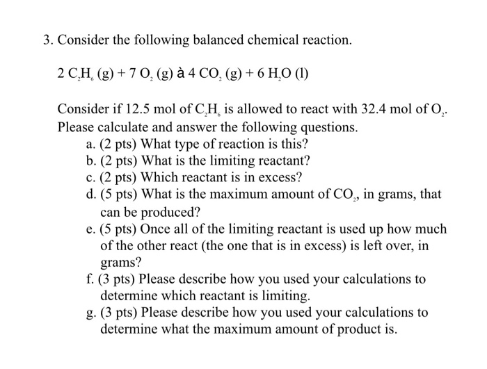 Solved 3. Consider the following balanced chemical reaction. | Chegg.com