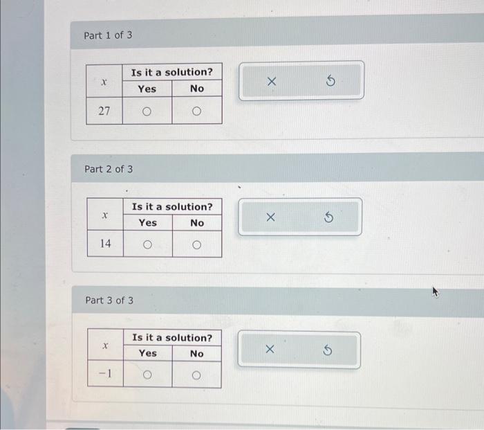 Solved Determine if the given value of x is a solution to | Chegg.com