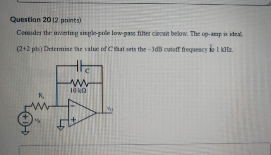 Solved Question 20 (2 points) Consider the inverting | Chegg.com