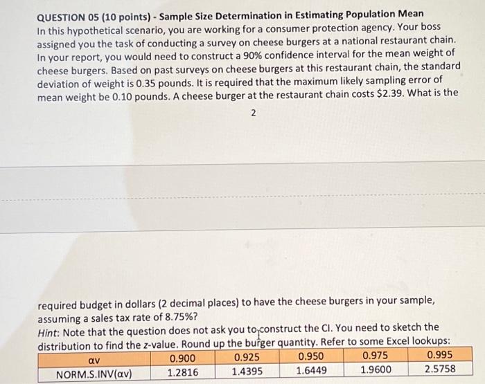Solved QUESTION 05 (10 points) - Sample Size Determination | Chegg.com