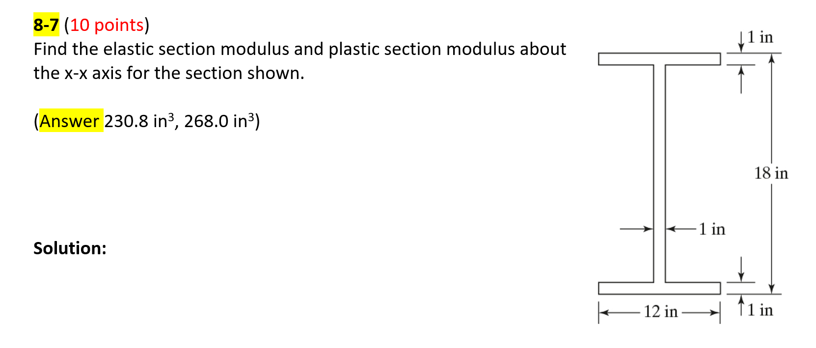Solved 8-7 (10 ﻿points) ﻿Find the elastic section modulus | Chegg.com