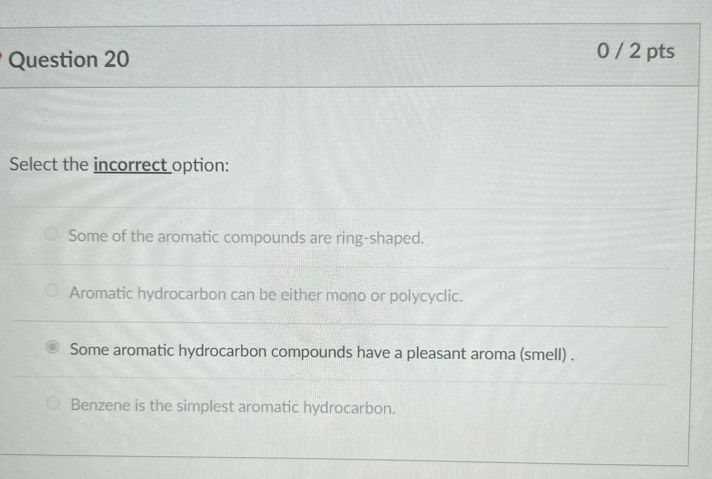 Solved Which answer is INCORRECT? Question 20Select the | Chegg.com