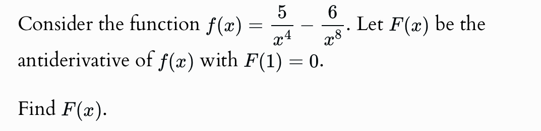 Solved Consider The Function F X 5x4 6x8 ﻿let F X ﻿be The