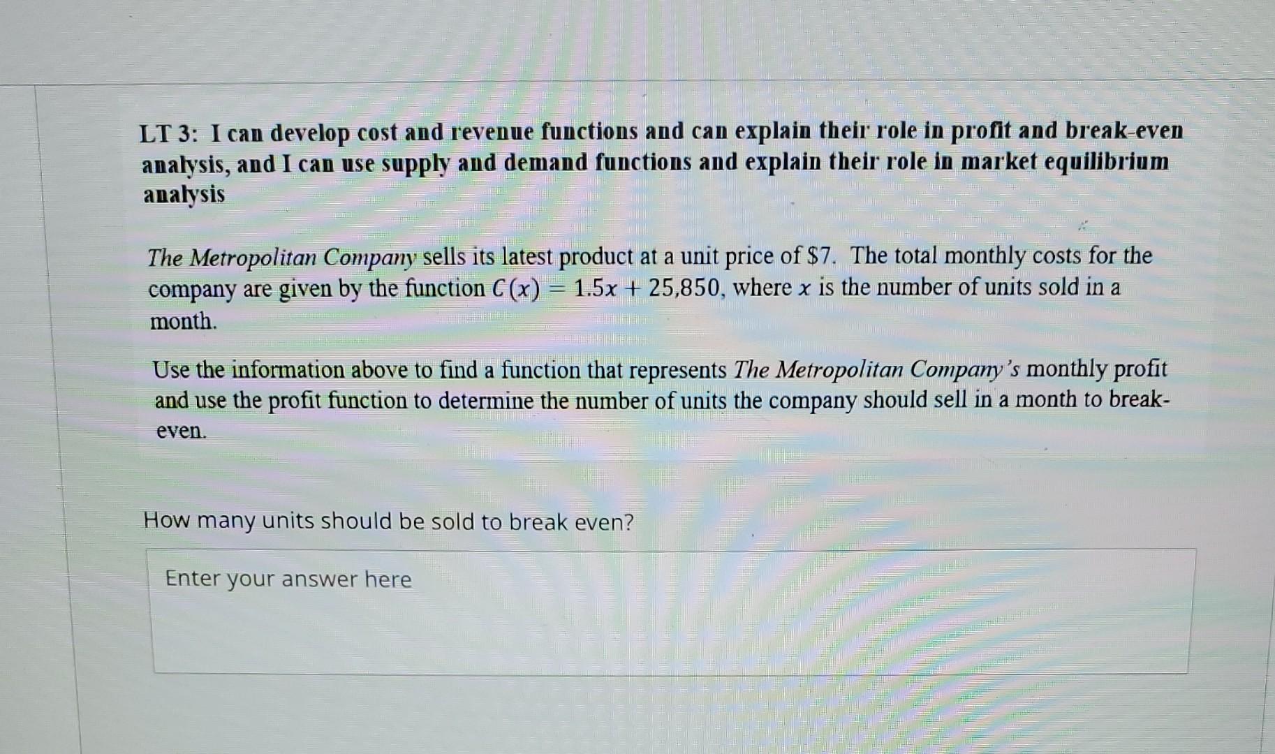 Solved LT 3: I can develop cost and revenue functions and | Chegg.com