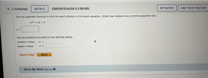 Solved 6. [-/3 Points] DETAILS CRAUDCOLALG6 5.5.SB.005. Use | Chegg.com