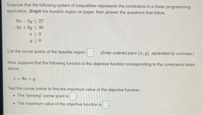 Solved Suppose that the following system of inequalities | Chegg.com