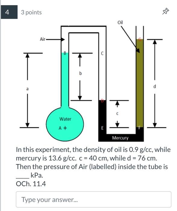 3 boints In this experiment, the density of oil is | Chegg.com