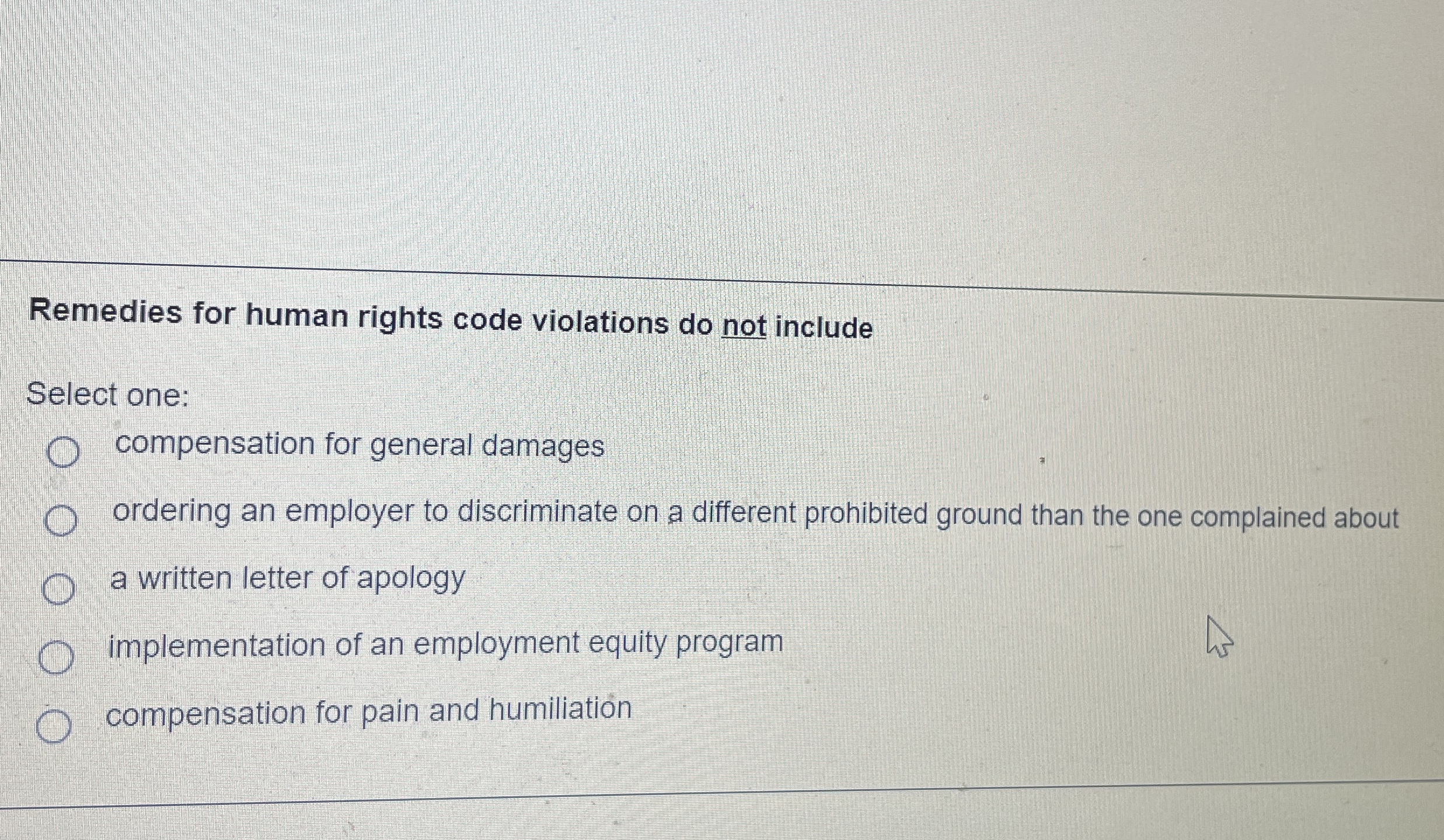 Solved Remedies for human rights code violations do not | Chegg.com