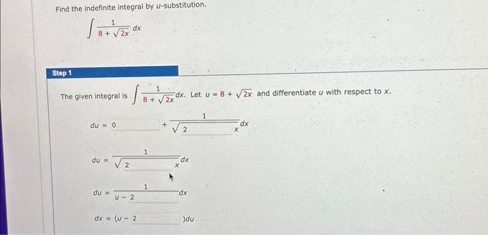 Solved Find the indefinite integral by u-substitution. | Chegg.com