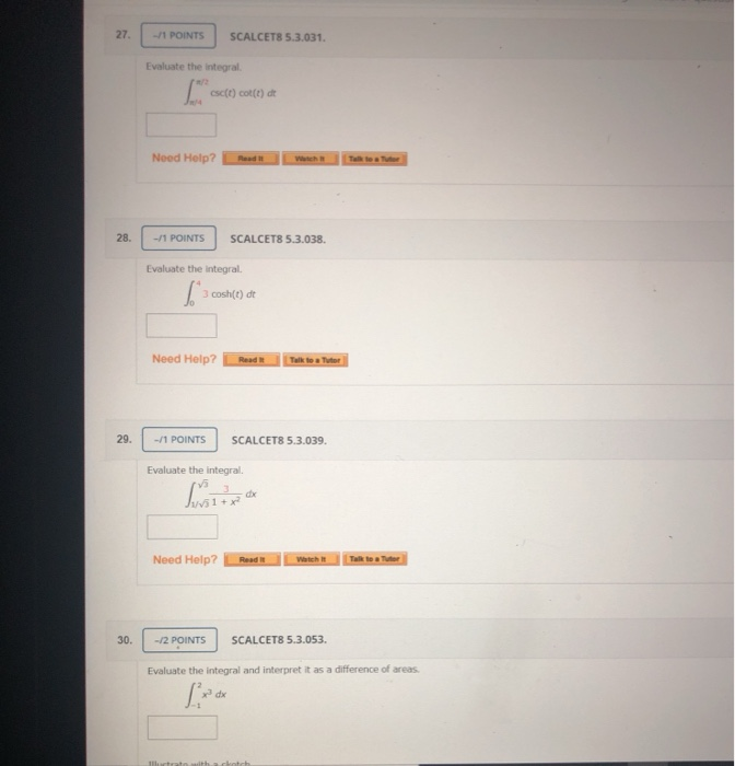 Solved 27. - 1 POINTS SCALCET8 5.3.031. Evaluate the | Chegg.com