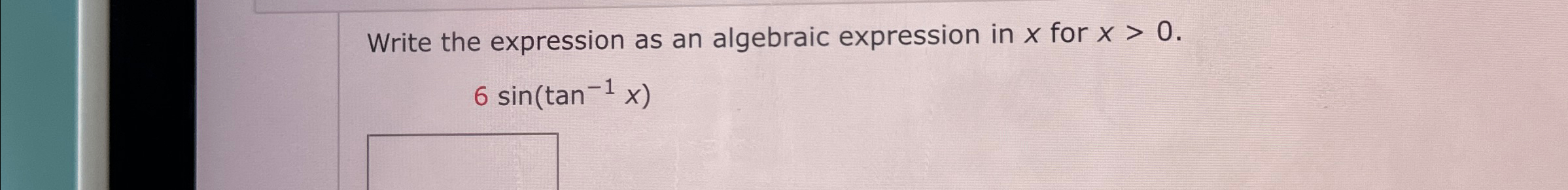 Solved Write the expression as an algebraic expression in x | Chegg.com