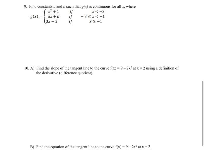 Solved 9. Find constants a and b such that g(x) is | Chegg.com