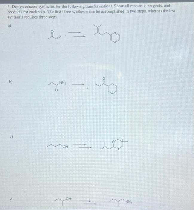 Solved 3. Design concise syntheses for the following | Chegg.com
