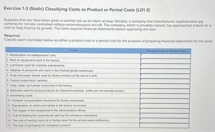 Solved Exercise 1-3 (Static) Classifying Costs as Product or | Chegg.com