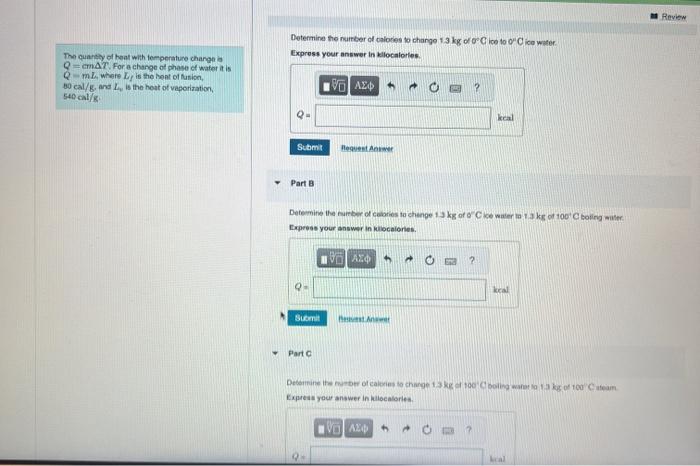 Solved Determine ne nurtber of calories to change 1.3 kg of | Chegg.com