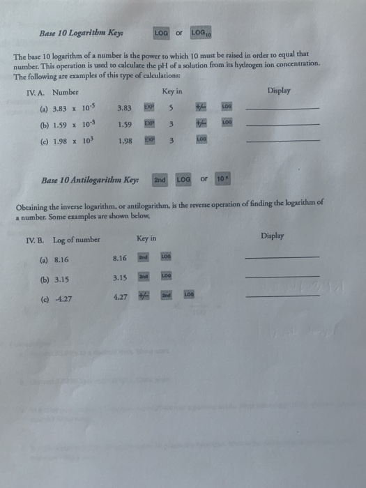 Solved Base 10 Logarithm Key Log Or Log 10 The Base 10