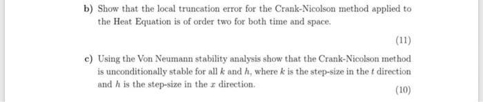 Solved b) Show that the local truncation error for the | Chegg.com