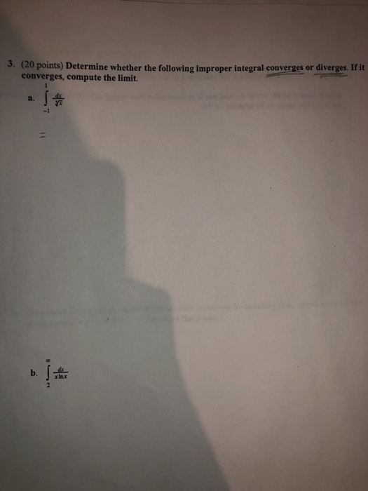 Solved 3. (20 points) Determine whether the following | Chegg.com Solved 3. (20 points) Determine whether the following | Chegg.com