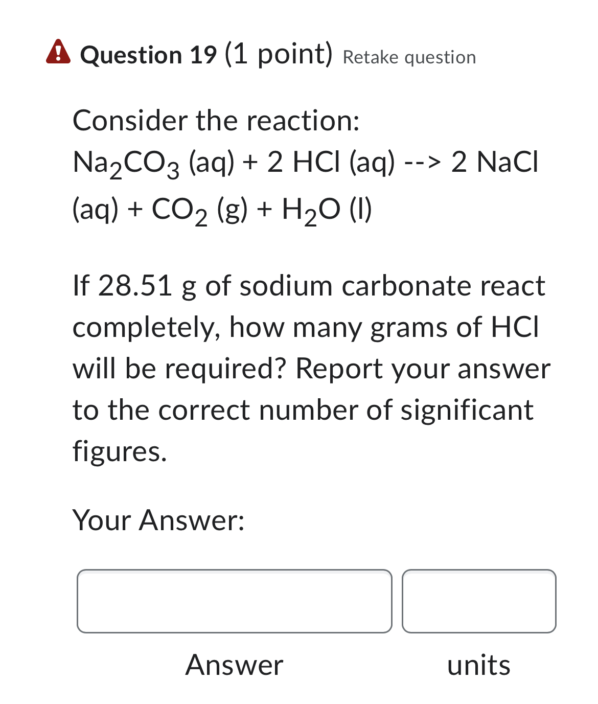 Solved Question 19 (1 ﻿point) ﻿Retake questionConsider the | Chegg.com